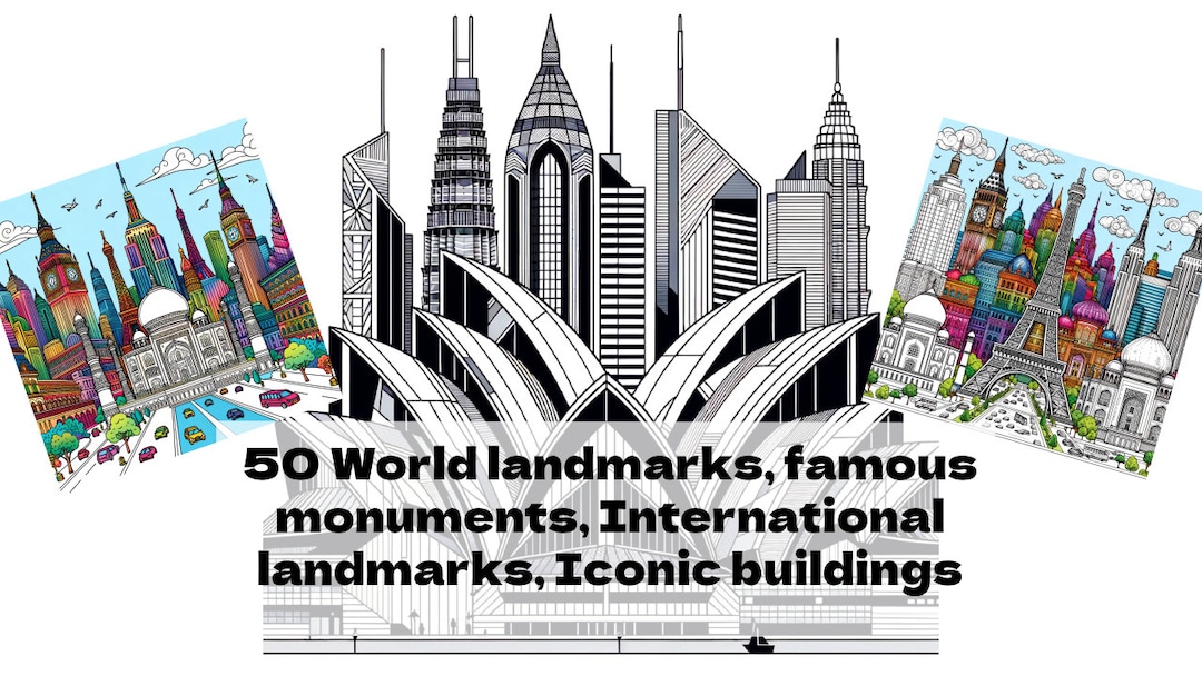 Coloring Pages for Kids and Adults 50 World Landmarks, Famous Monuments ...