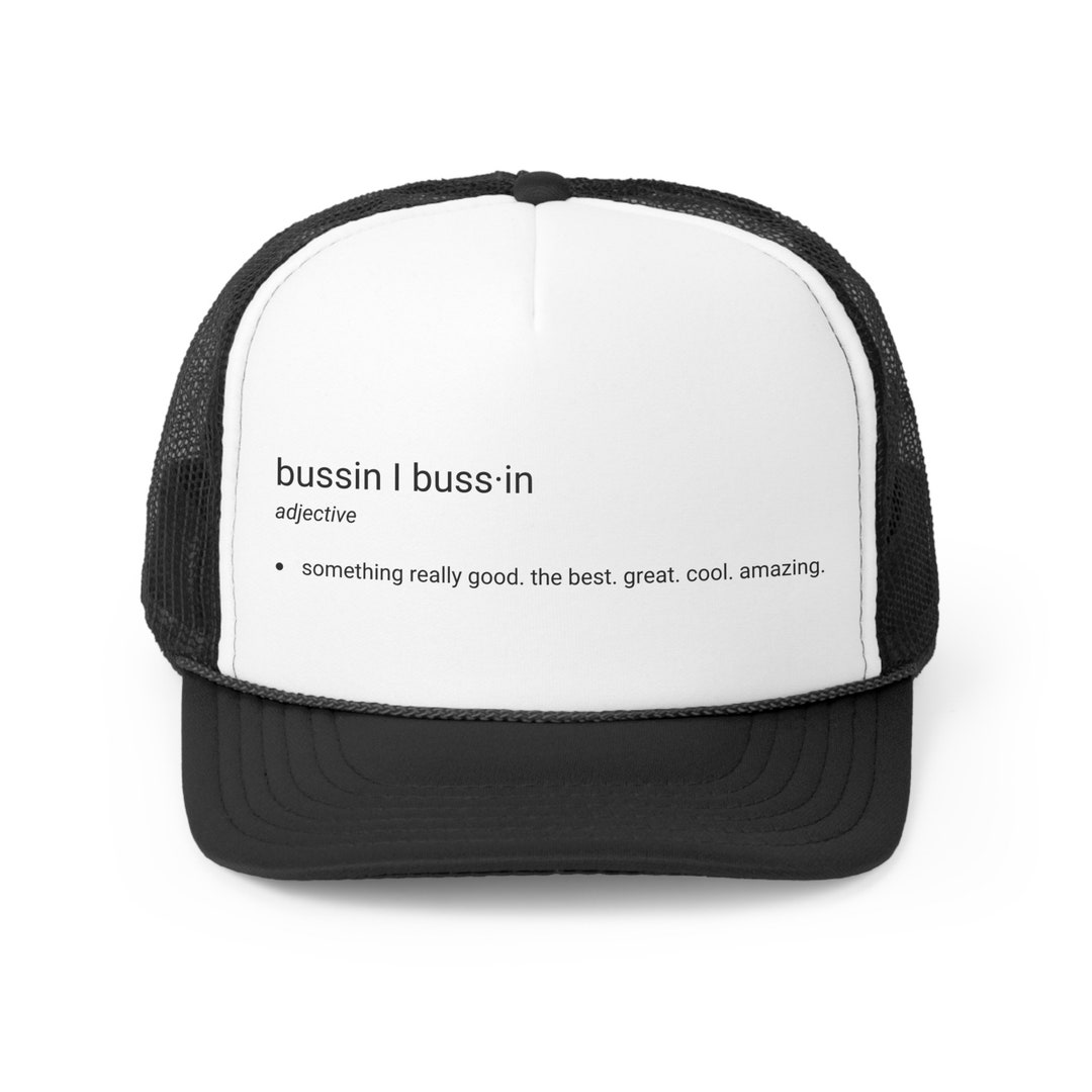 Bussin Trucker Cap - Etsy