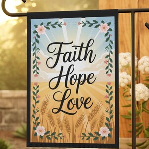 Inspirational Christian Garden Flag: Floral Faith, Hope, Love - Etsy