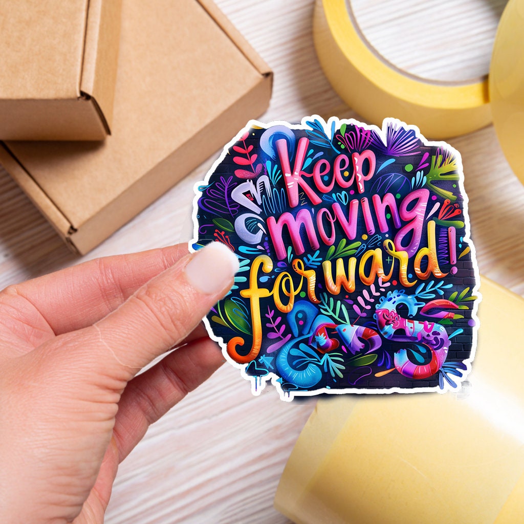 Keep Moving Forward Stickers, Motivational Quotes Stickers, Gift ...