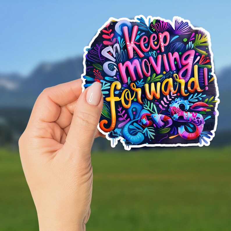 Keep Moving Forward Stickers, Motivational Quotes Stickers, Gift ...