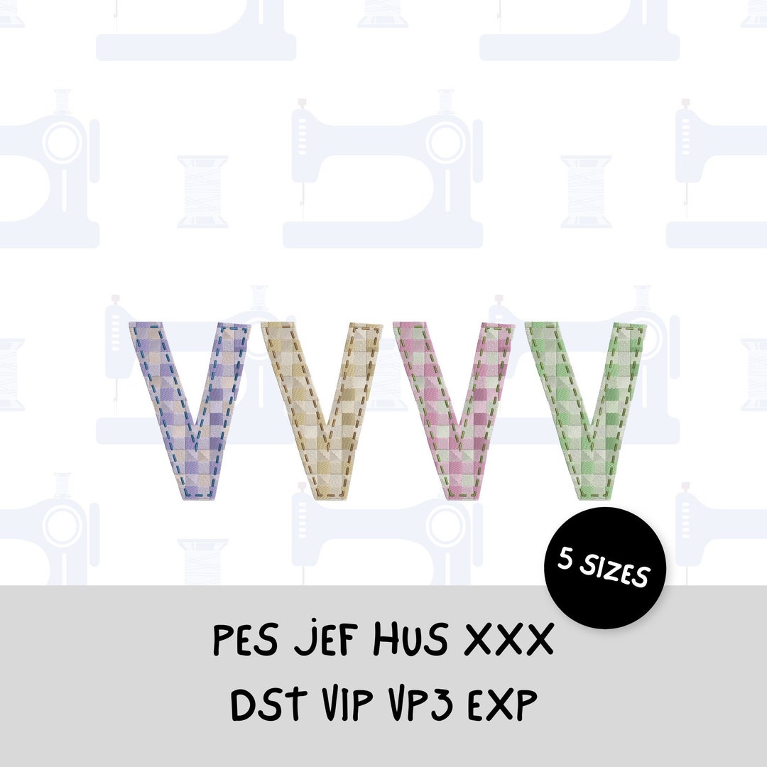 Machine Embroidery Design Alphabet Letter V PACK 4 Machine Embroidery ...