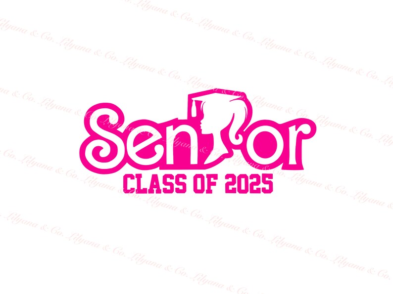 Senior Barbie, Class of 2025, PNG, Digital Download, Image - Etsy