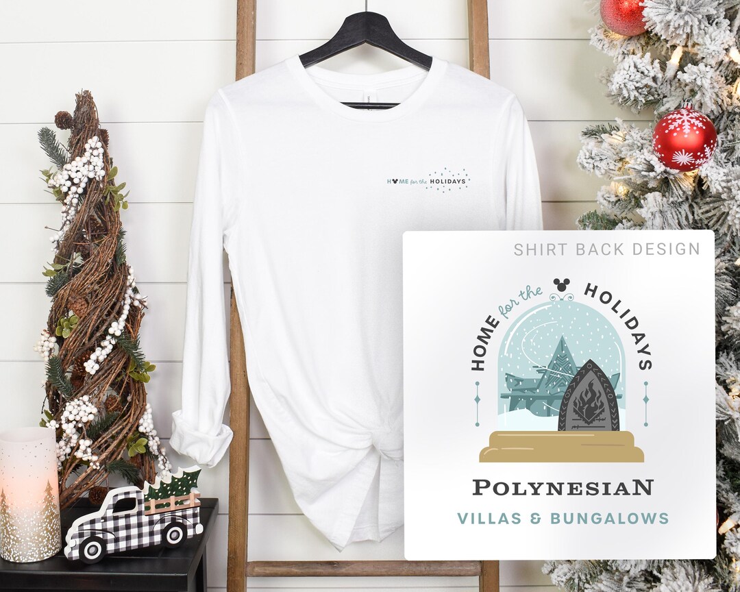 Disney Polynesian Resort DVC Home for the Holidays Long Sleeve T-shirt ...