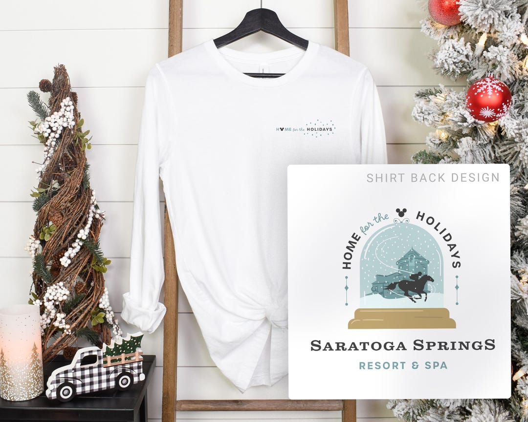 SSR Saratoga Springs DVC Home for the Holidays Long Sleeve T-shirt Cozy ...