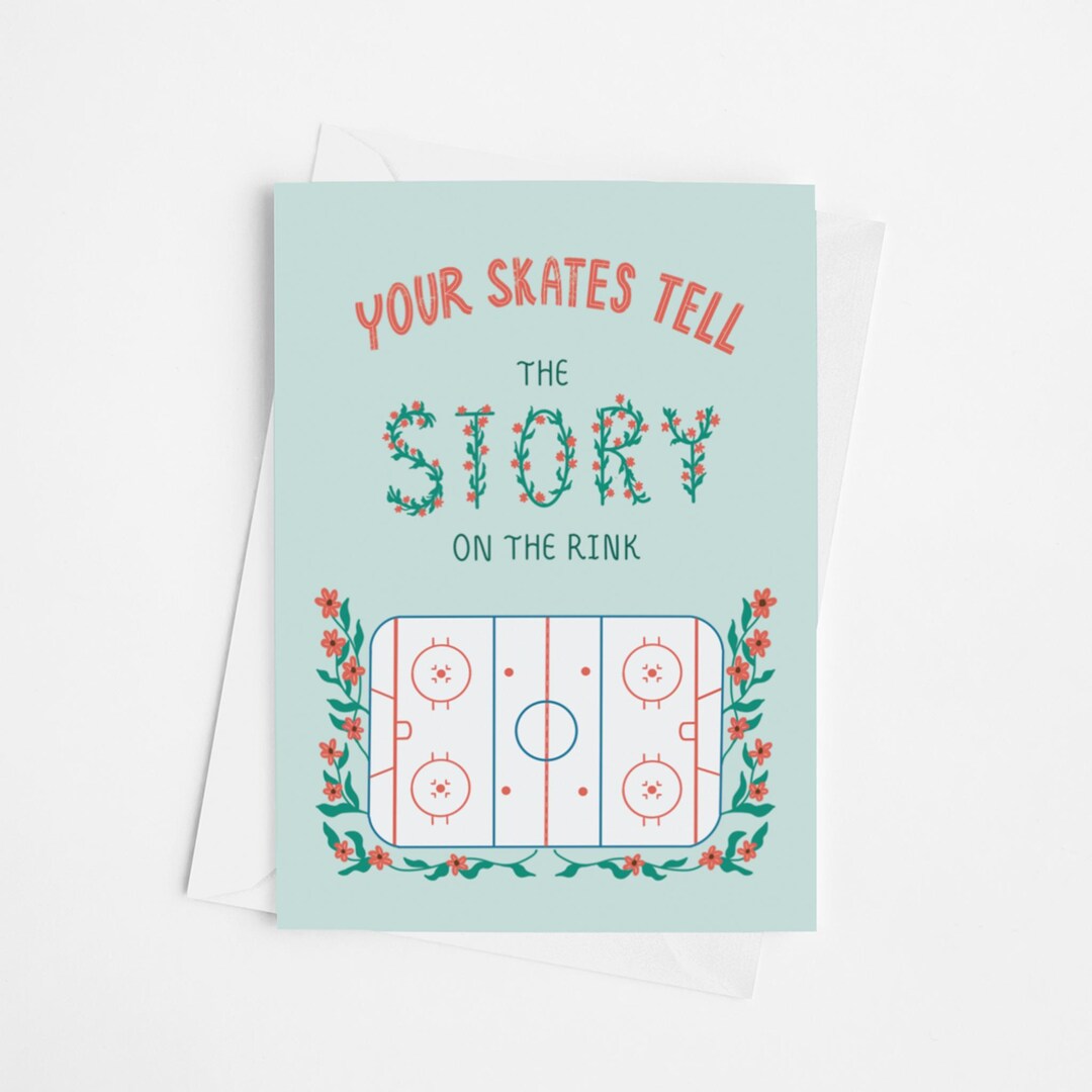 Your Skate Tell the Story on the Rink Card | Hockey Greeting Card ...
