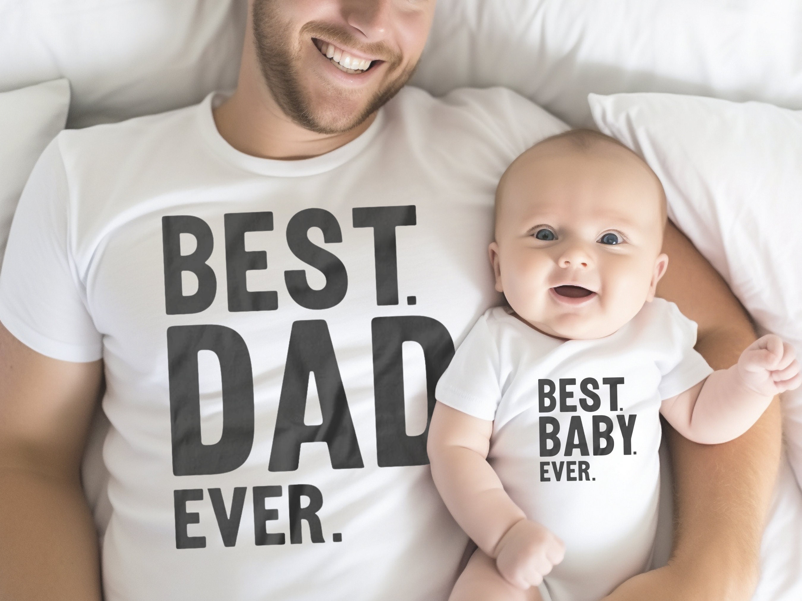 Best Dad Ever and Best Baby Ever Matching Father and Baby Shirts, Dad ...