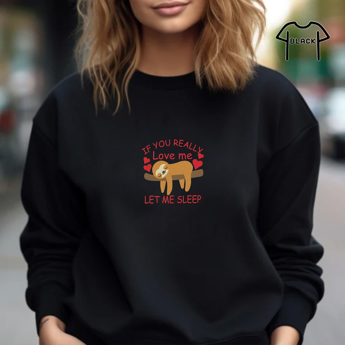 Embroidered If You Love Me Let Me Sleep Sweatshirt, Gifts for Her ...