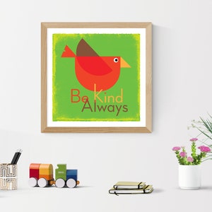 Be Kind Always Poster & Print - Bird Art Print 12x12 Record Frame Sized ...