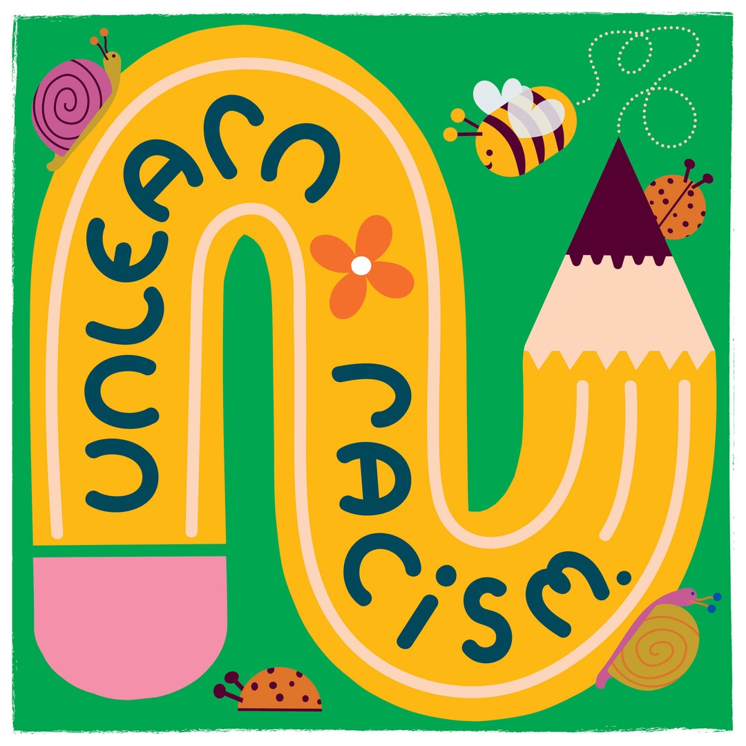 Unlearn Racism Art Print - Classroom Decor Racial Justice Wall Decor ...