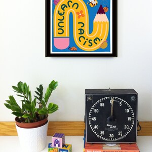 Unlearn Racism Art Print - Racial Equality and Educational Wall Decor ...