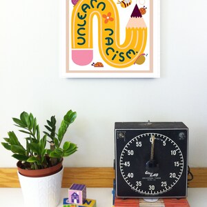 Unlearn Racism Art Print - Racial Equality and Educational Wall Decor ...