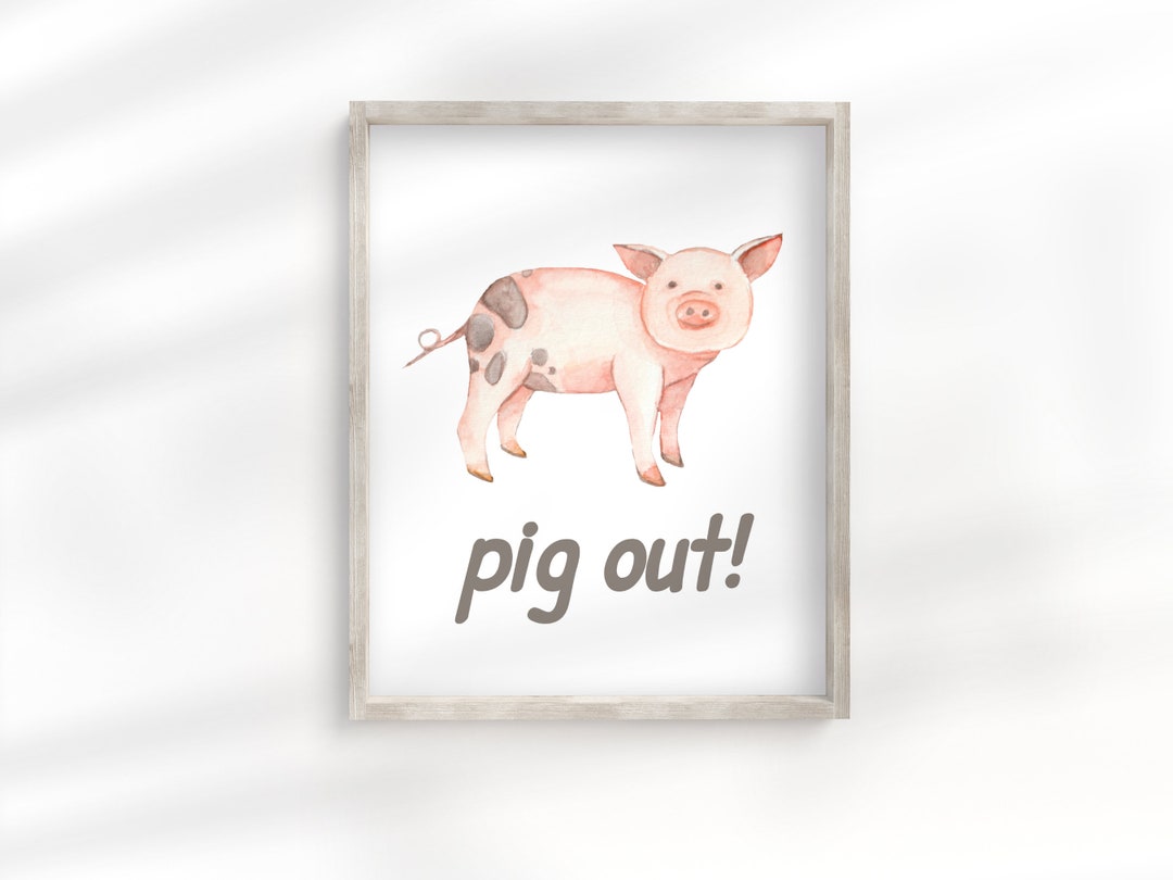 Pig Out Printable Sign, Farm Animal Party Printable Sign, Farm Party ...