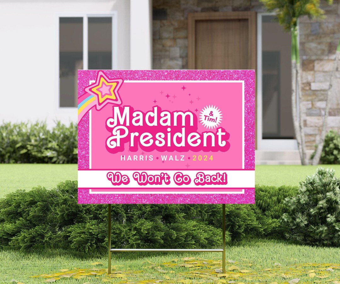 Madam President Sign, Kamala Harris and Tim Walz Yard Sign, We Are Not ...