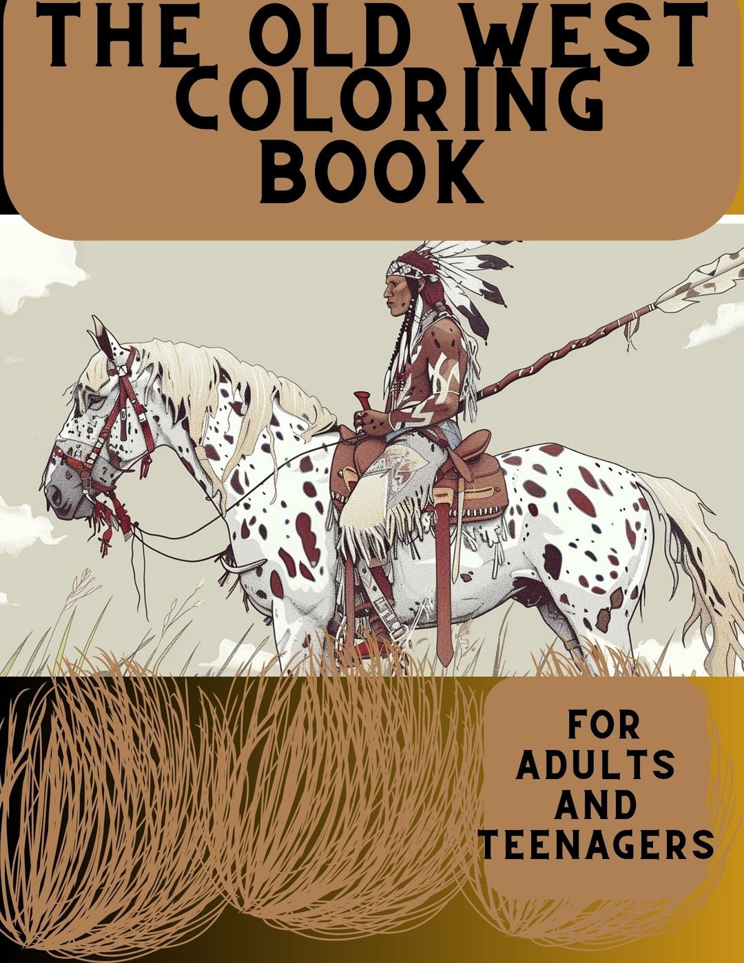 The Old West Coloring Book for Teenagers and Adults, Cowboys, Indians ...