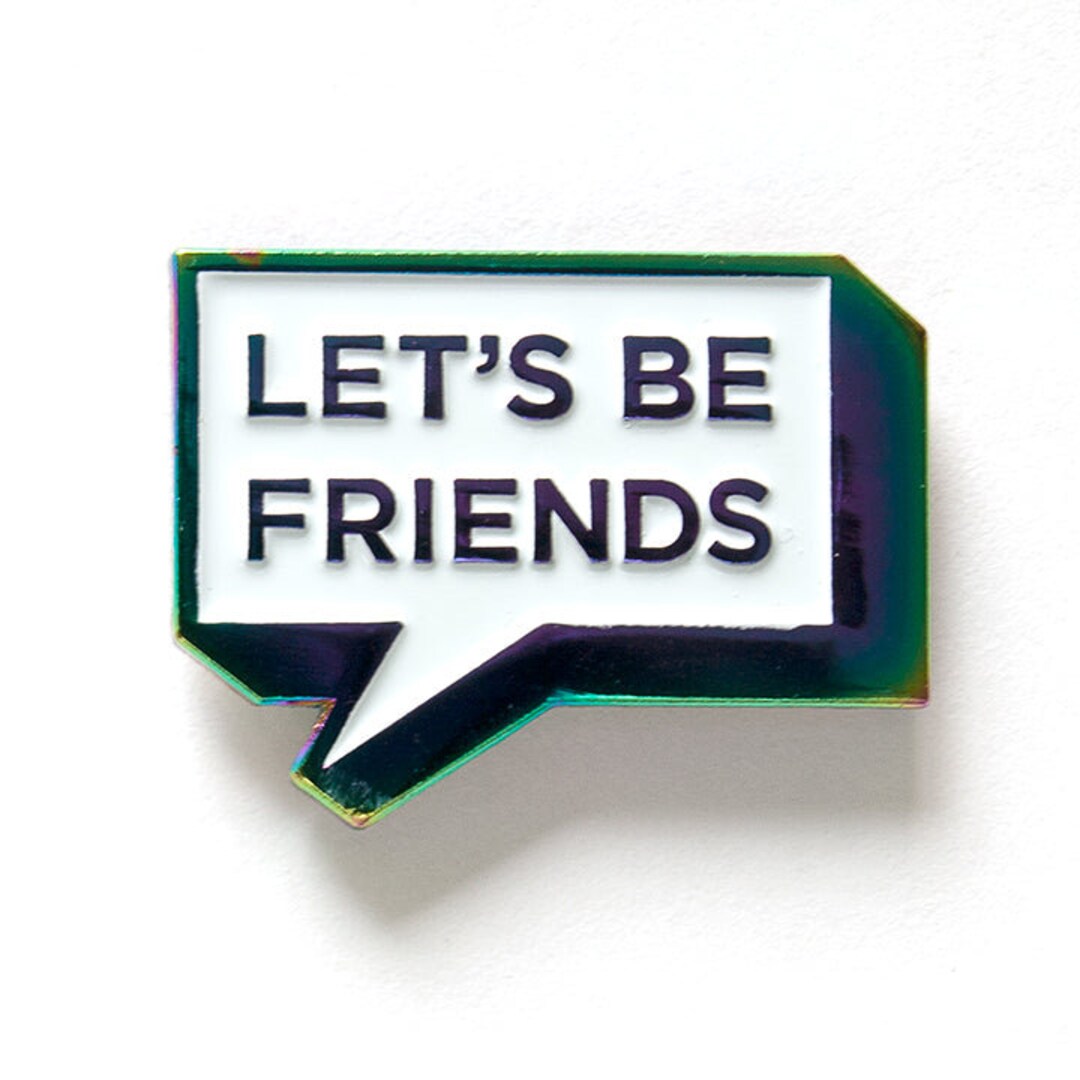 Let's Be Friends Enamel Lapel Pin - Etsy