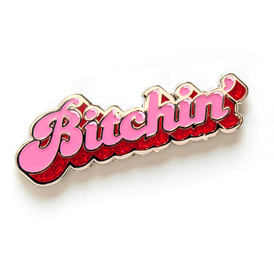 Bitchin' Enamel Lapel Pin - Etsy