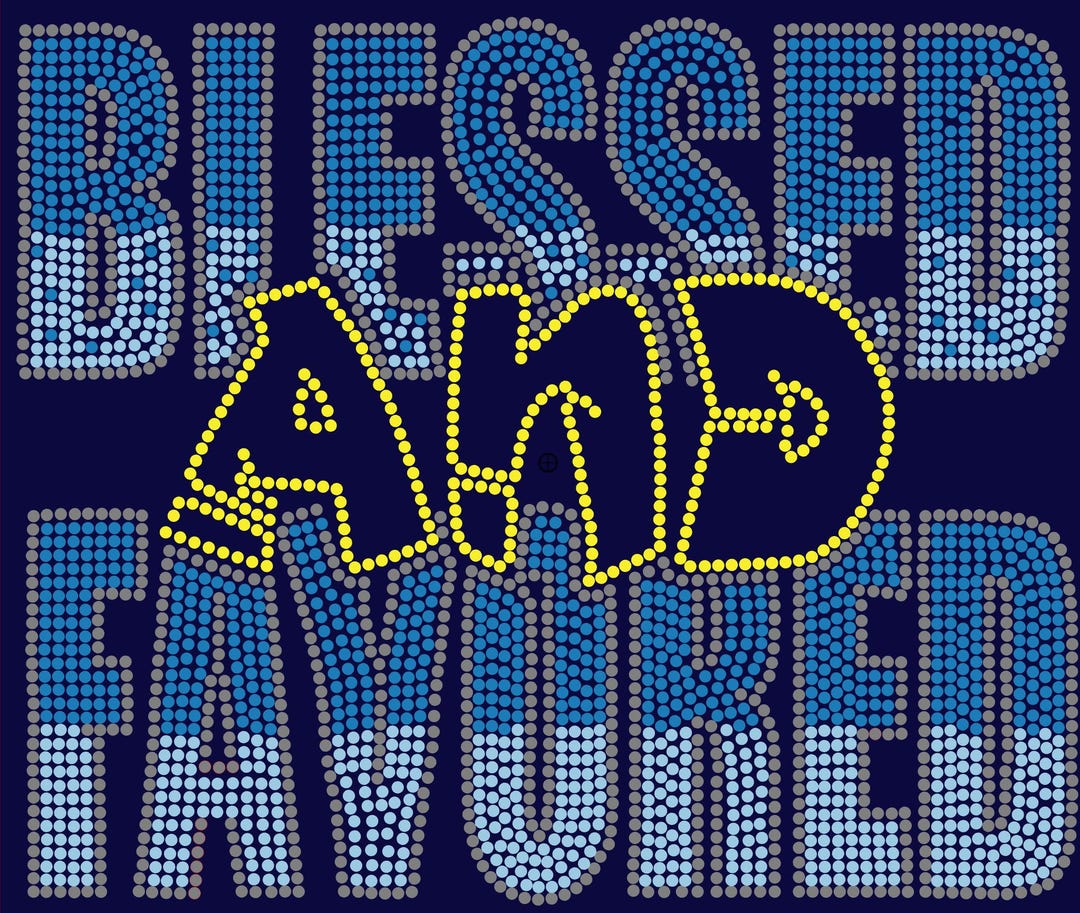 Blessed and Favored - Etsy