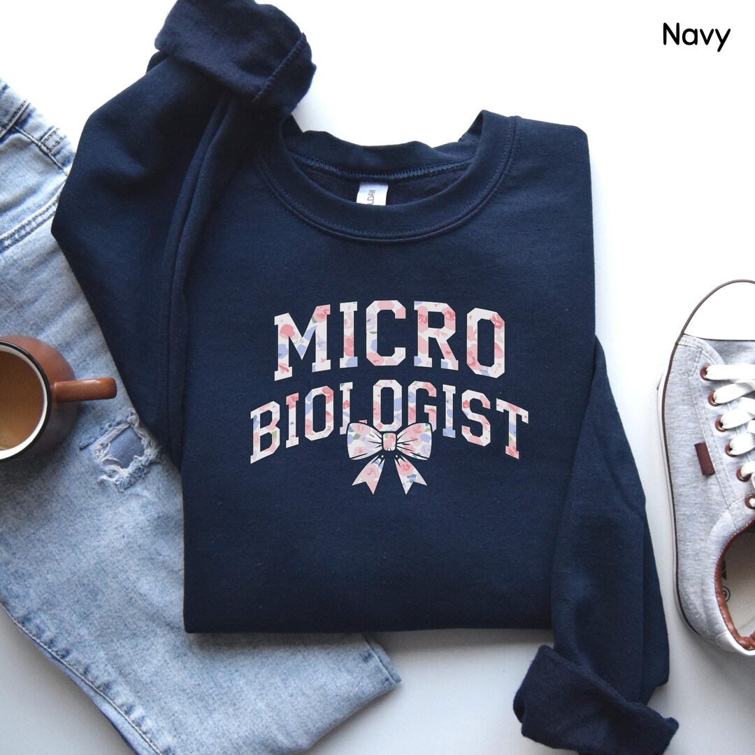 Microbiology Shirt, Biology Science Unisex Sweatshirt, Molecular ...