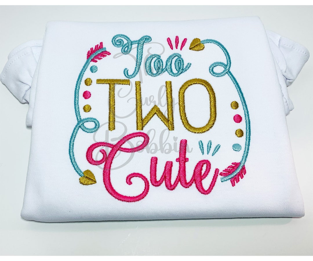Embroidered Applique Too Two Cute Birthday Shirt - Etsy