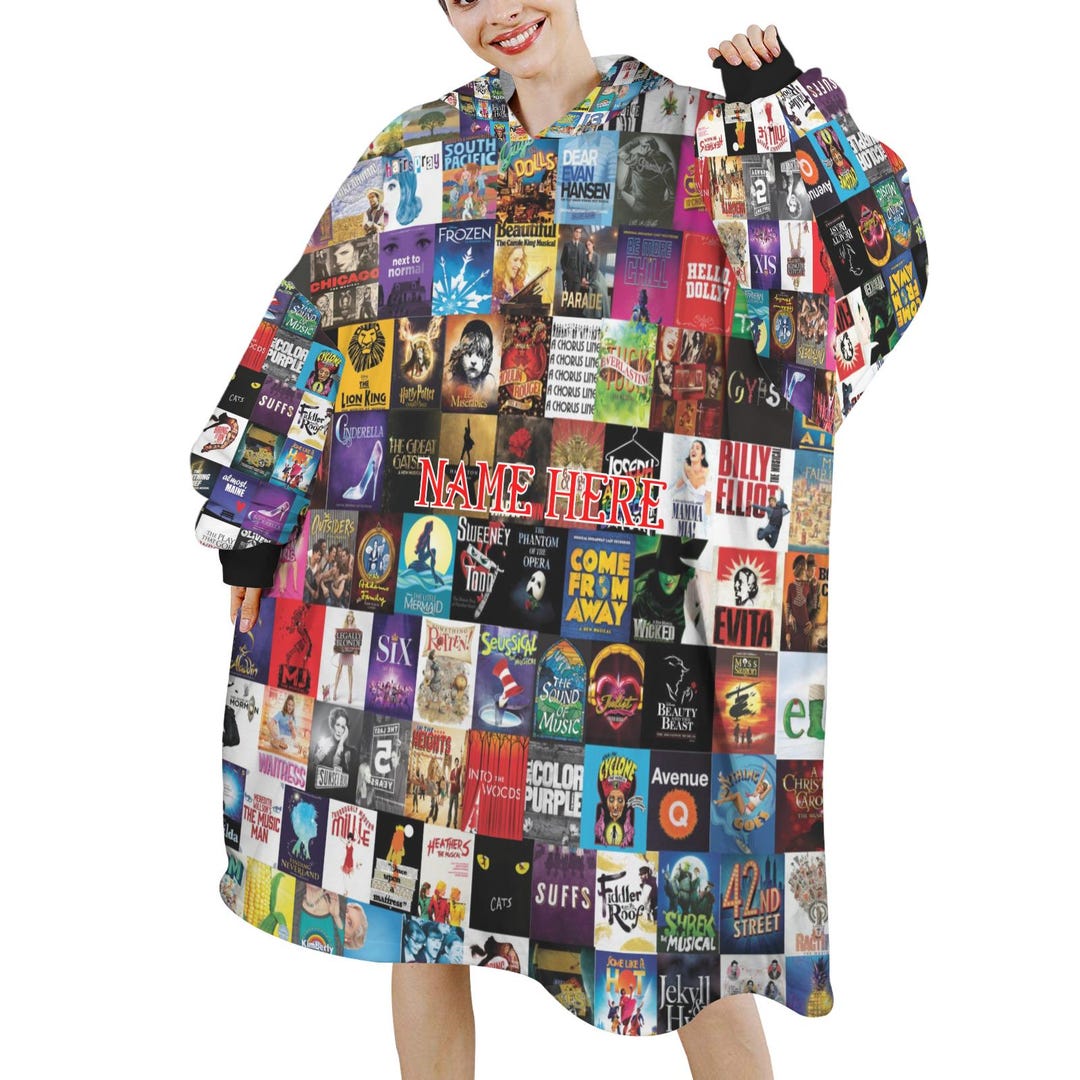 Broadway Musical Hoodie Blanket Custom Name: Wearable Play Shows ...