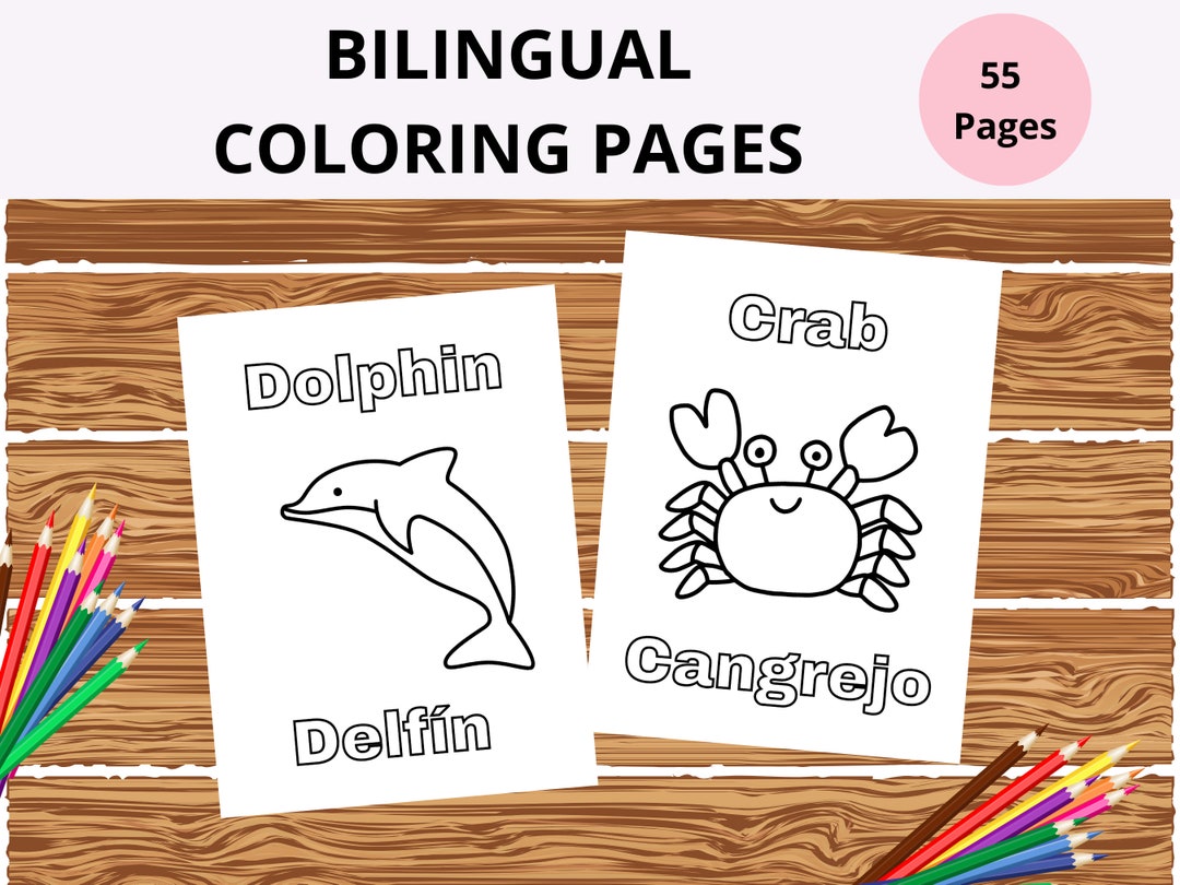 55 Printable Bilingual Coloring Pages Worksheets for Kids, English ...