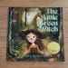 The Little Green Witch Children's Picture Book Witchy Magical Mushroom ...