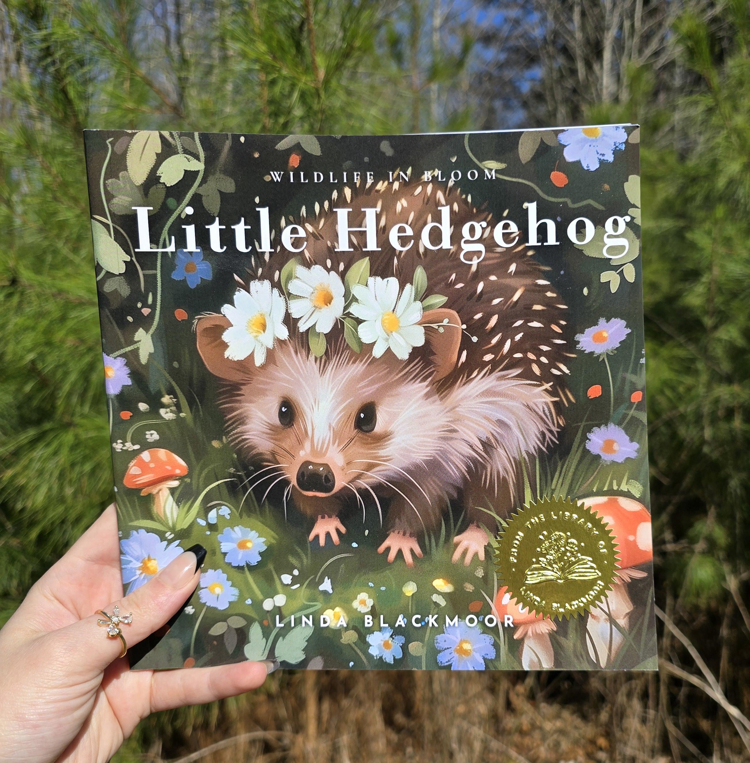 Little Hedgehog | Wildlife in Bloom Series Picture Book Children ...