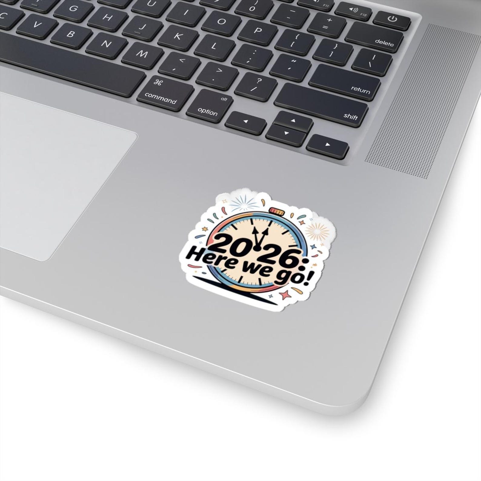 2026 Here We Go Sticker | New Year Countdown, 2026 Goals, New Year ...