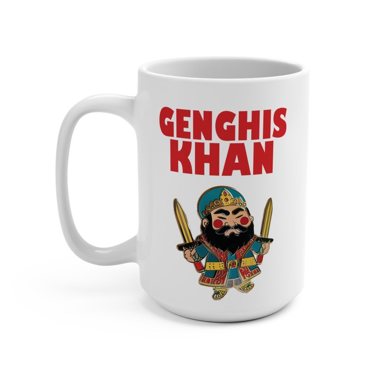 Genghis Khan Gift Funny Genghis Khan Mug for History Buff Gift for ...
