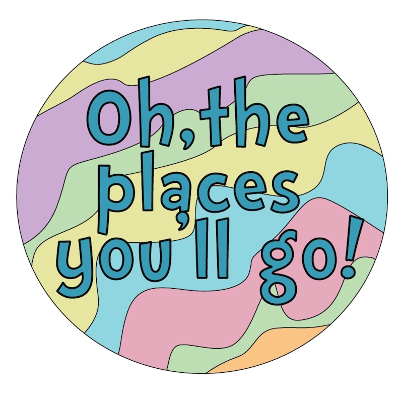 Oh, the Places You'll Go Sticker - Etsy