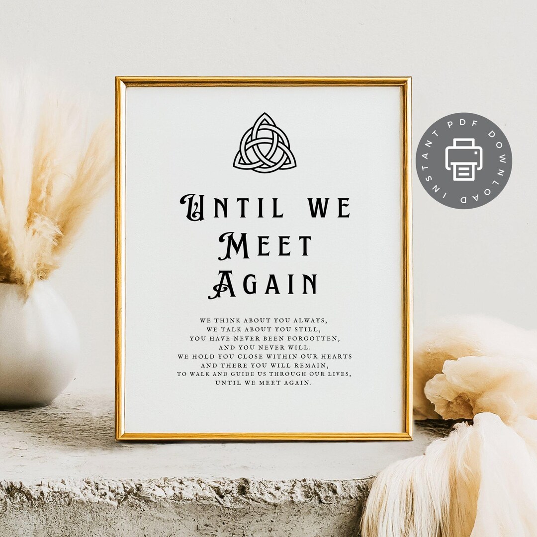 Celtic Wedding Memorial Table Sign, Poem "until We Meet Again ...