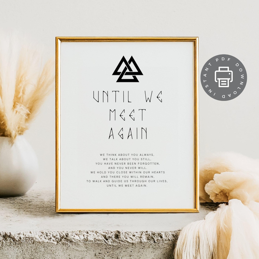 Viking Funeral Memorial Table Sign, Poem "until We Meet Again ...