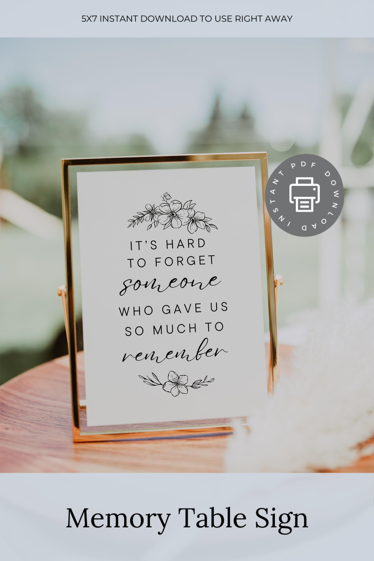 Memorial Table Sign, Floral Design Hard to Forget Quote, Digital ...