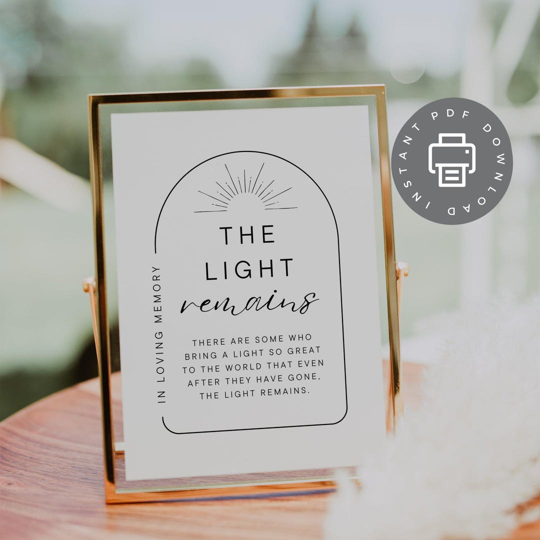 Memorial Table Sign, in Loving Memory, the Light Remains, Digital ...