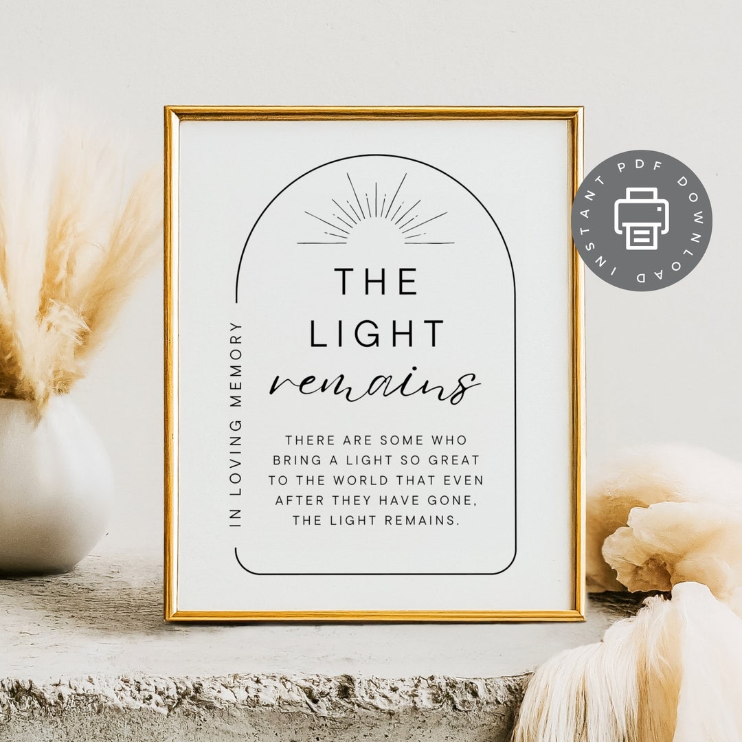 Memorial Table Sign, Wedding Decor, Verse the Light Remains for ...
