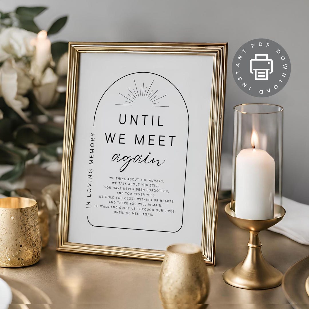 Wedding Memorial Table Sign, Poem "until We Meet Again" Celebrating the ...