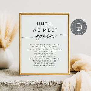 Poem for Funeral, Verse "until We Meet Again" for Celebration of Life ...