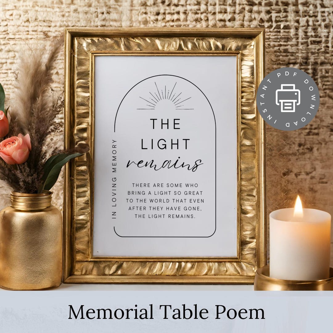 Memorial Table Poem, Wedding Funeral Verse "the Light Remains ...