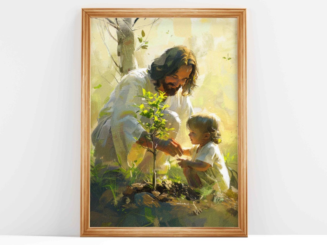 Jesus and Boy Planting Tree Art Print: Seeds of Hope (digital Download ...