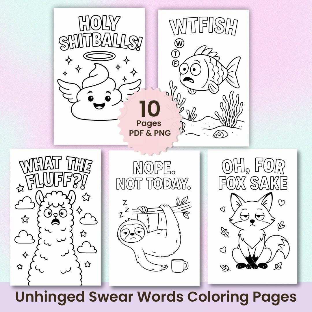 Unhinged Swear Words Coloring Pages, Unhinged Coloring Book, Swear ...
