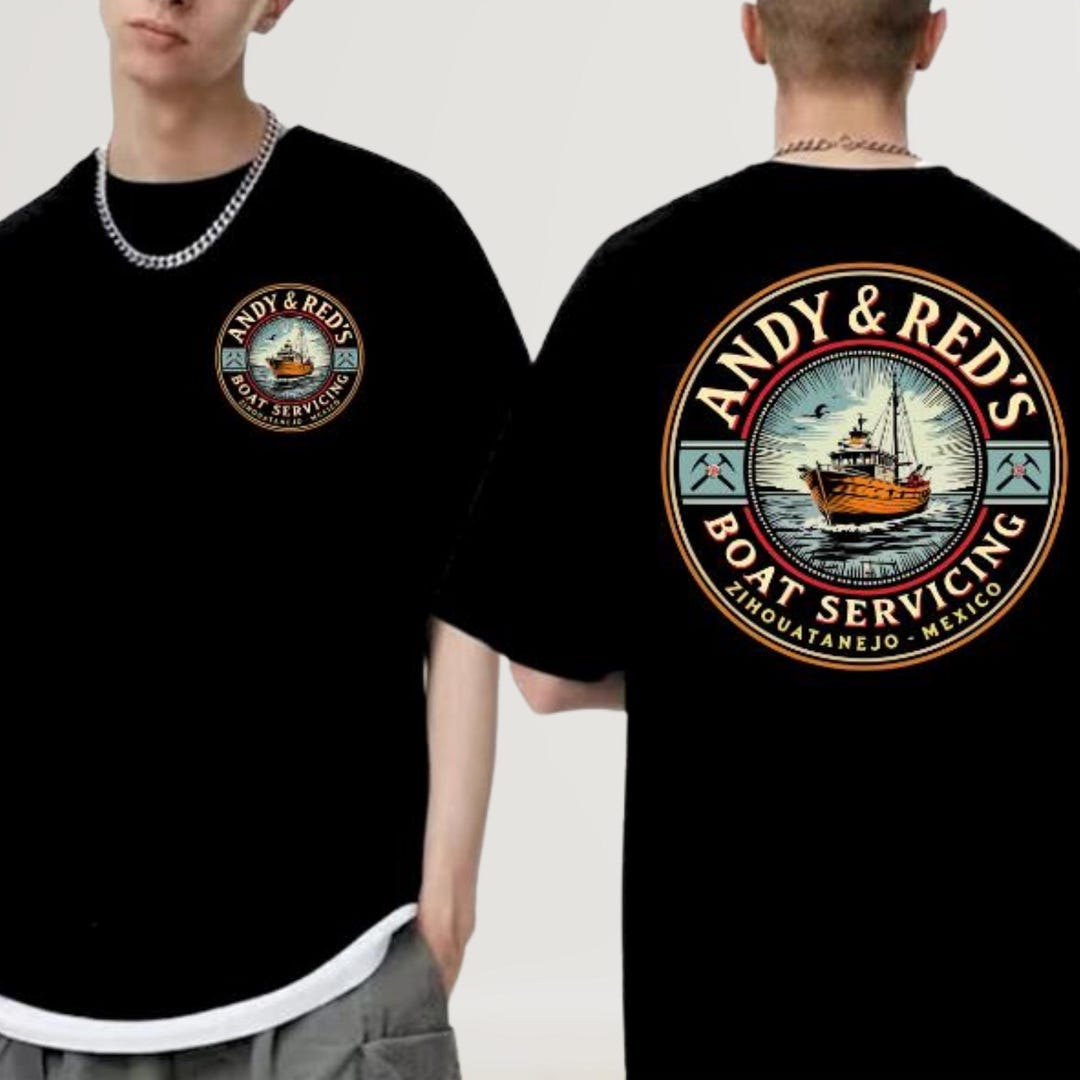 Andy & Red’s Boat Servicing T-shirt, Summer Tee, Fun Gift for Boat ...