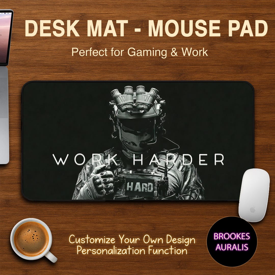 Soldier Motivation Desk Mat, Desk Pad Work Harder, Inspired Text Mouse ...