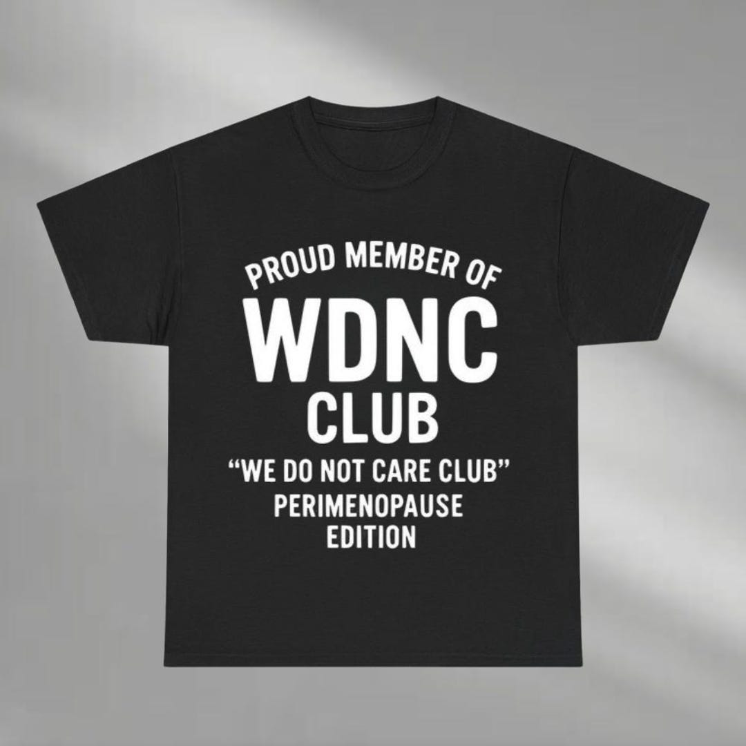 Proud Member of WDNC Club Shirt, We Do Not Care Club Shirt, WDNC Shirt ...