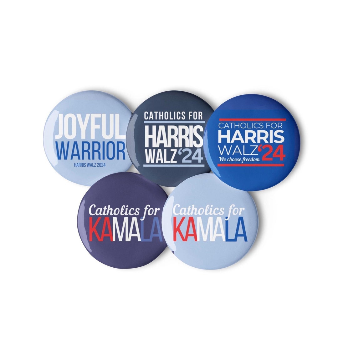 Catholics for Kamala Harris Buttons Harris Walz 2024 Buttons Set of 5 ...