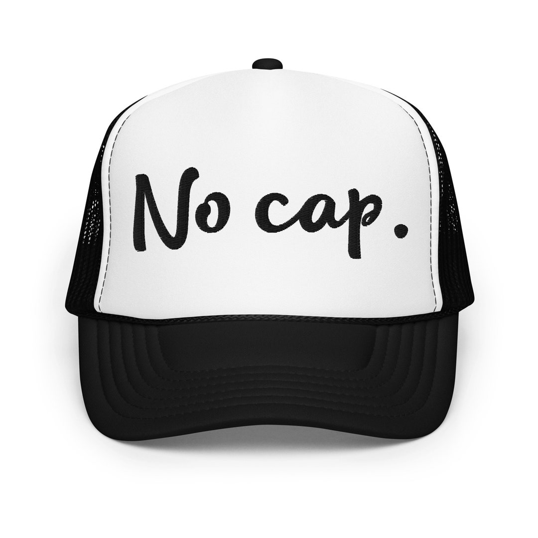 No Cap Cap | Hip Hop Trucker Cap Hip Hop Lyric Hat Rap Lover Gift ...