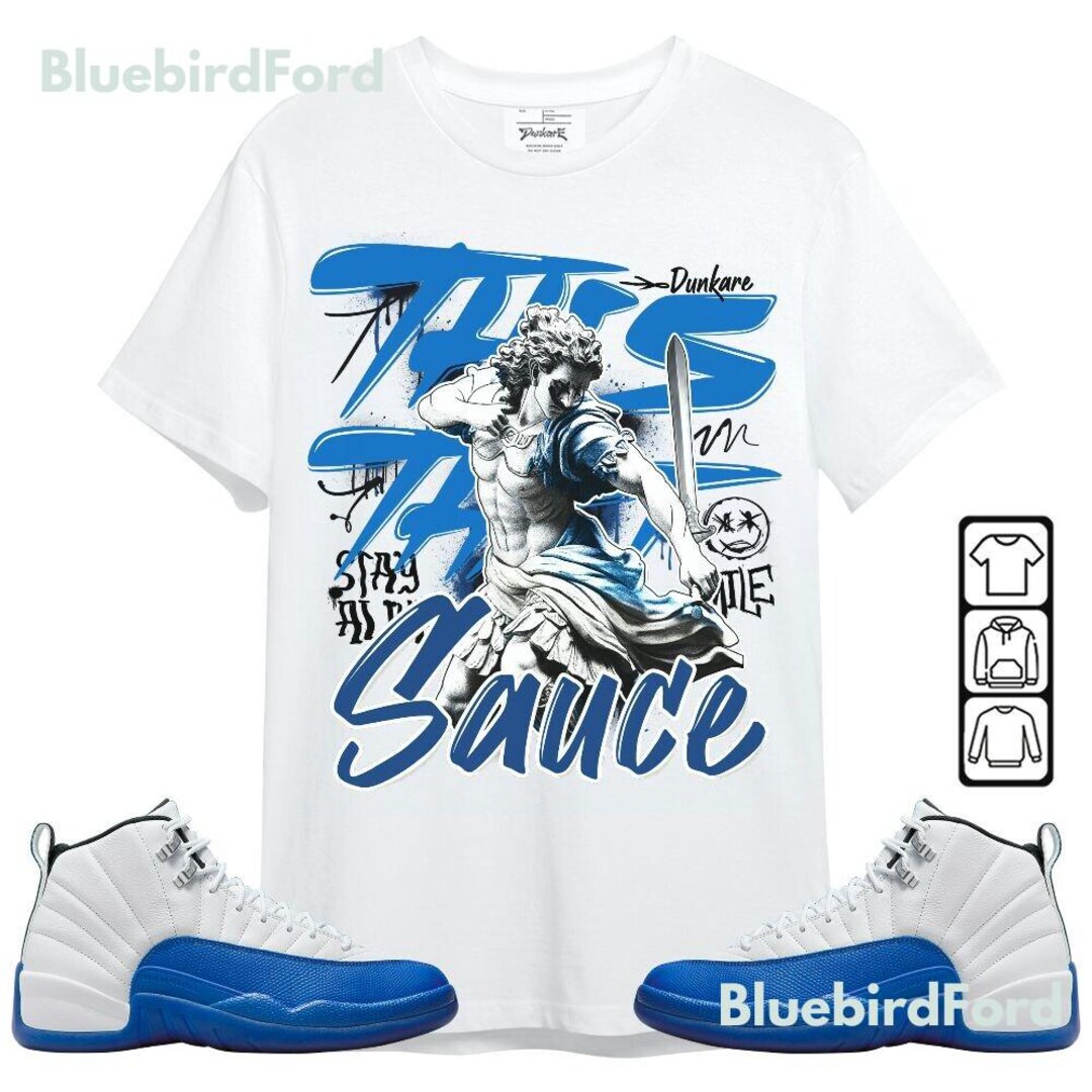 Dunkare Blueberry 12s Shirt, This That Sauce Unisex Shirt, Hoodie ...