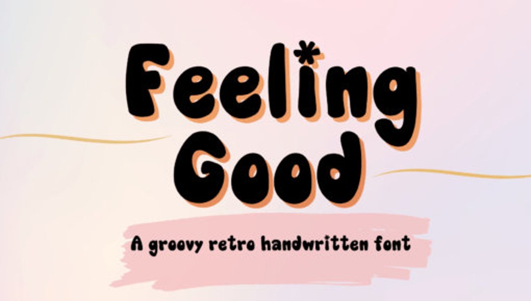Feeling Good Font, Unique Script Font, Signature Font, Modern Retro ...