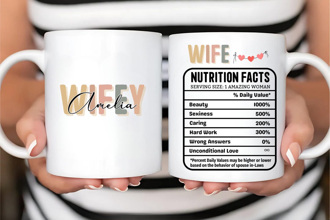 Wife Nutrition Facts Mug — Personalized Wifey Gift - Etsy