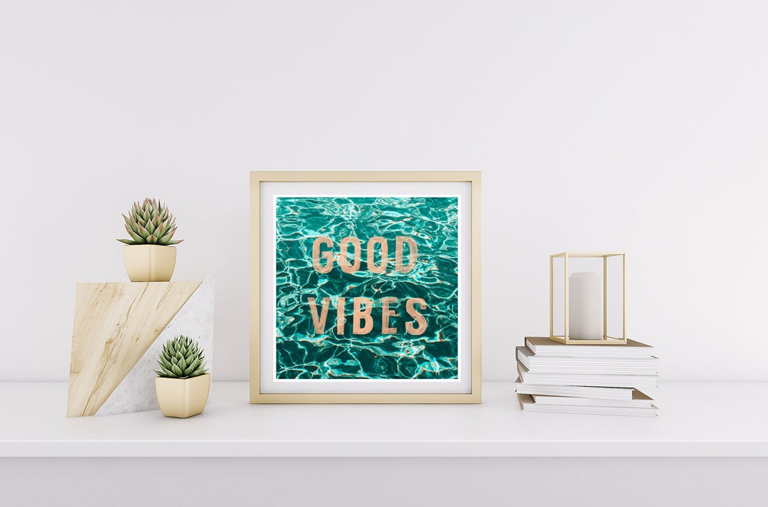 Typography Print, Inspriational Quote, Good Vibes Art, Swimming Pool ...